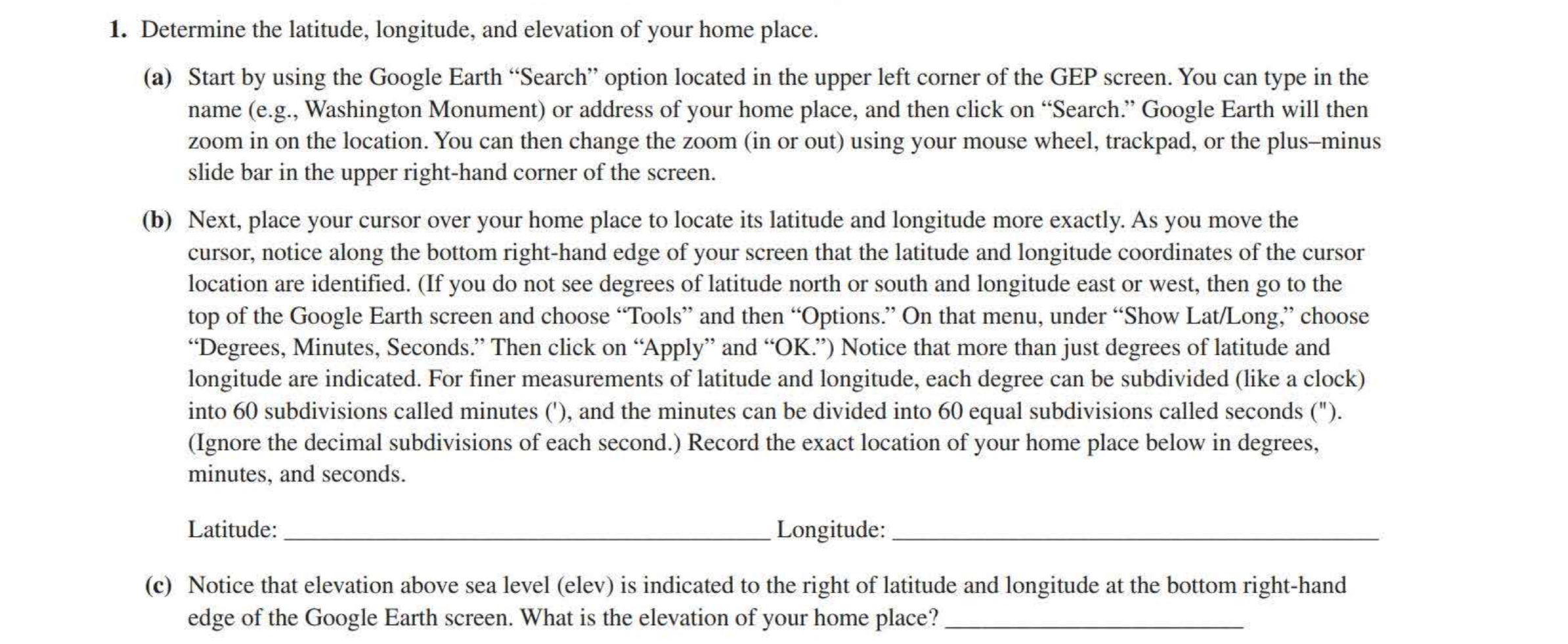 Solved Determine the latitude, longitude, and elevation of | Chegg.com