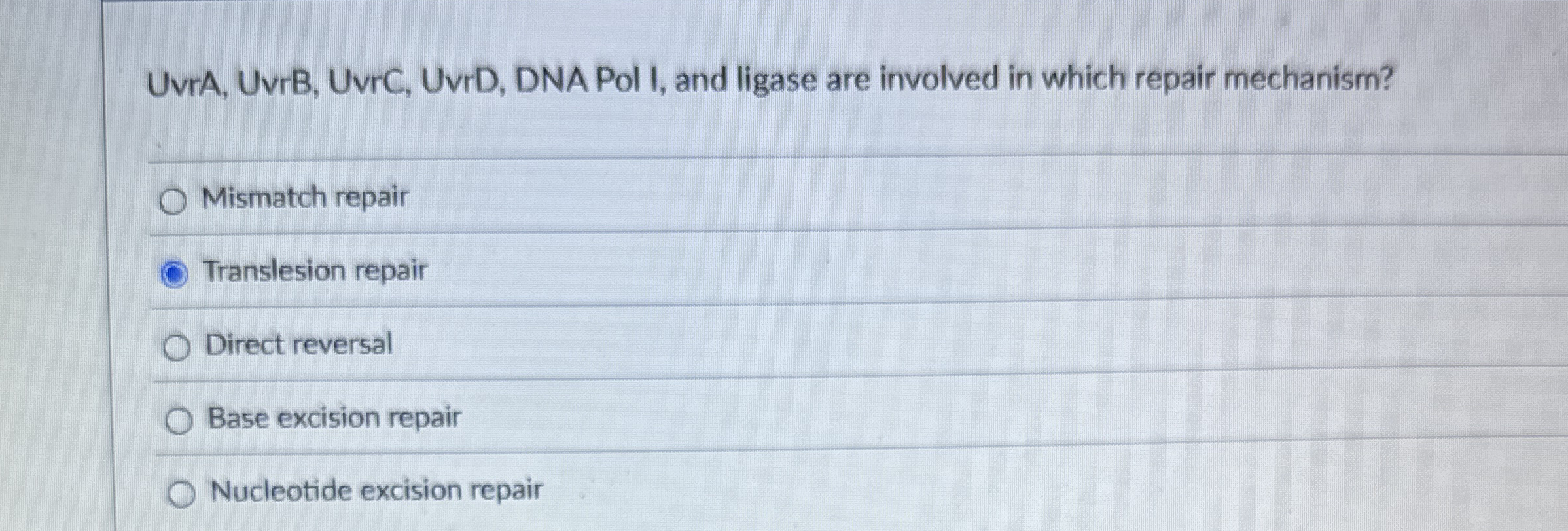 High Quality SOLUTION UvrA, UvrB, UvrC, UvrD, DNA Pol I, and ligase are | Chegg.com