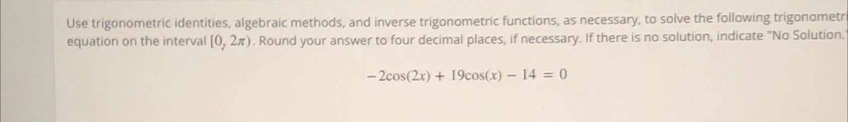 Solved Use trigonometric identities, algebraic methods, and | Chegg.com
