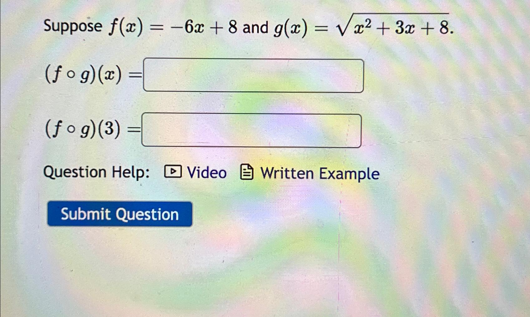 Solved Suppose f(x)=-6x+8 ﻿and | Chegg.com