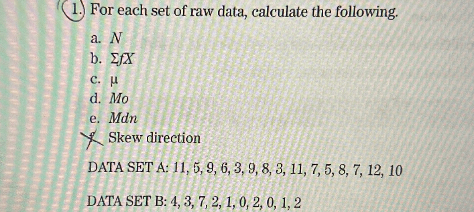 Solved 1.) ﻿For each set of raw data, calculate the | Chegg.com