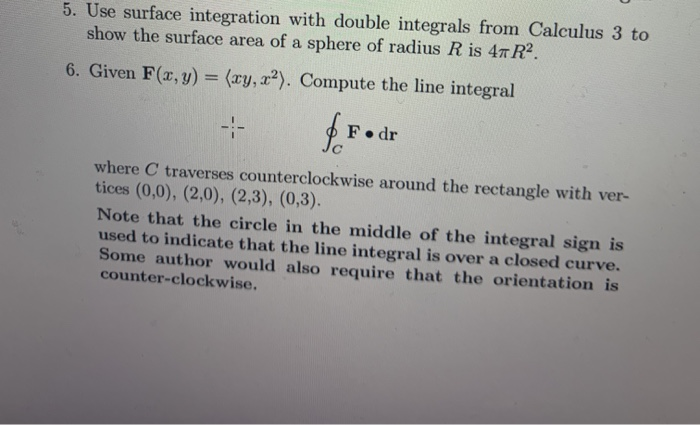 Solved 5. Use surface integration with double integrals from | Chegg.com