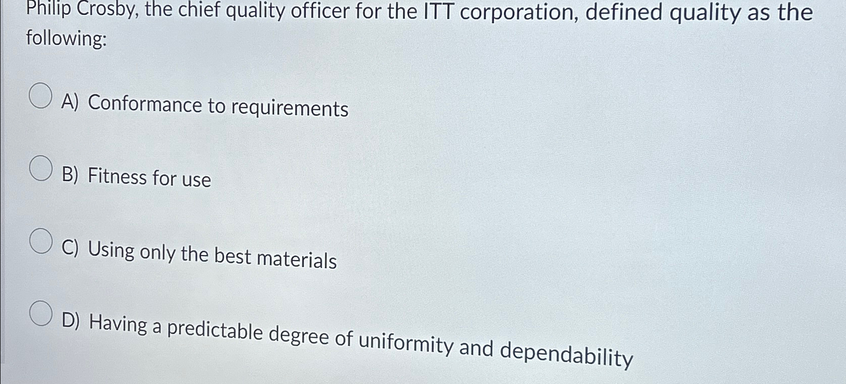 Solved Philip Crosby, the chief quality officer for the ITT | Chegg.com