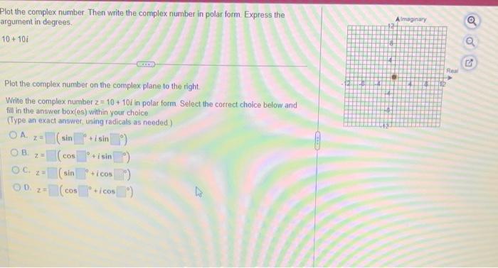Solved Hot the complex number and find its absolute value | Chegg.com