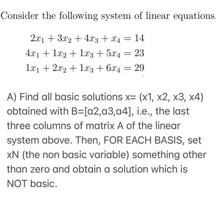 Solved Consider the following system of linear equations | Chegg.com