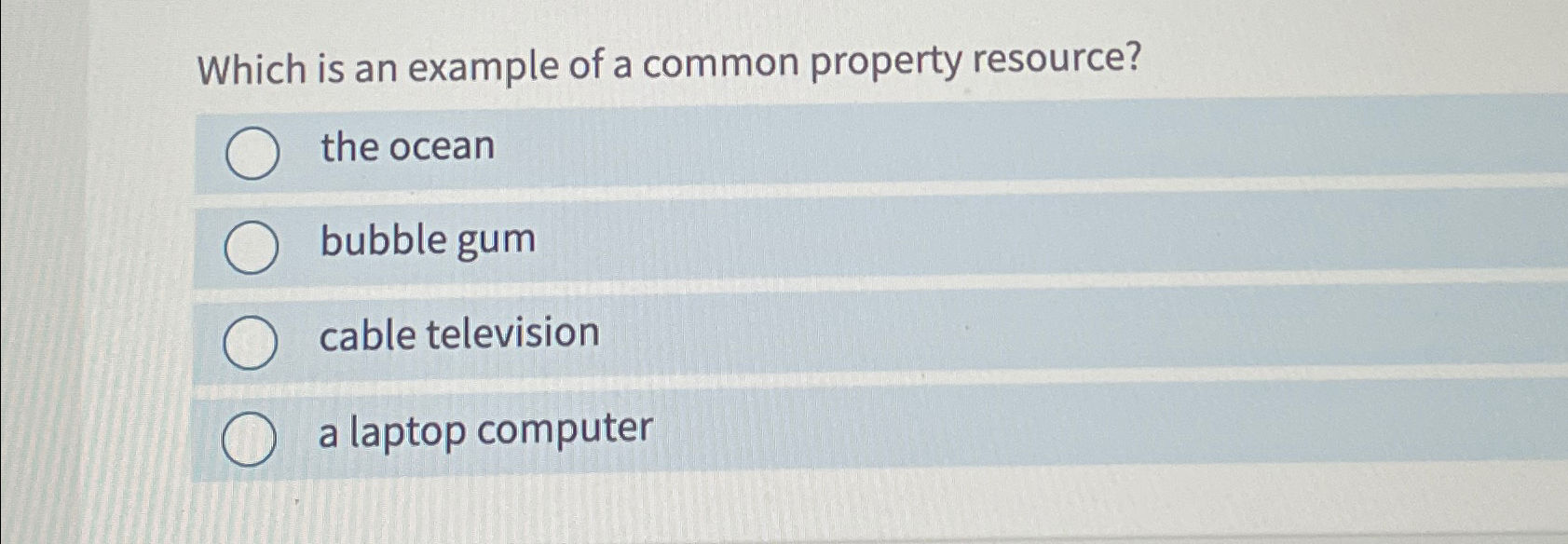 Solved Which is an example of a common property resource?the | Chegg.com