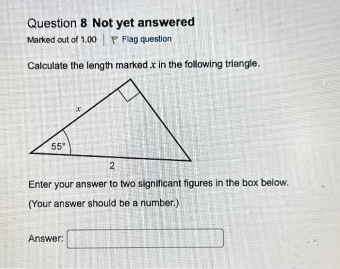 Solved Question 8 Not yet answered Marked out of 1.00 Flag | Chegg.com