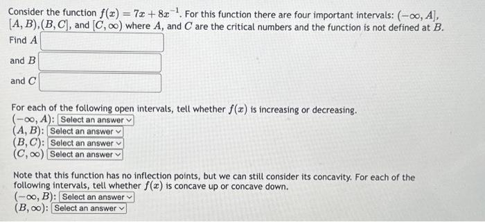 Solved Consider the function f(x)=7x+8x−1. For this function | Chegg.com