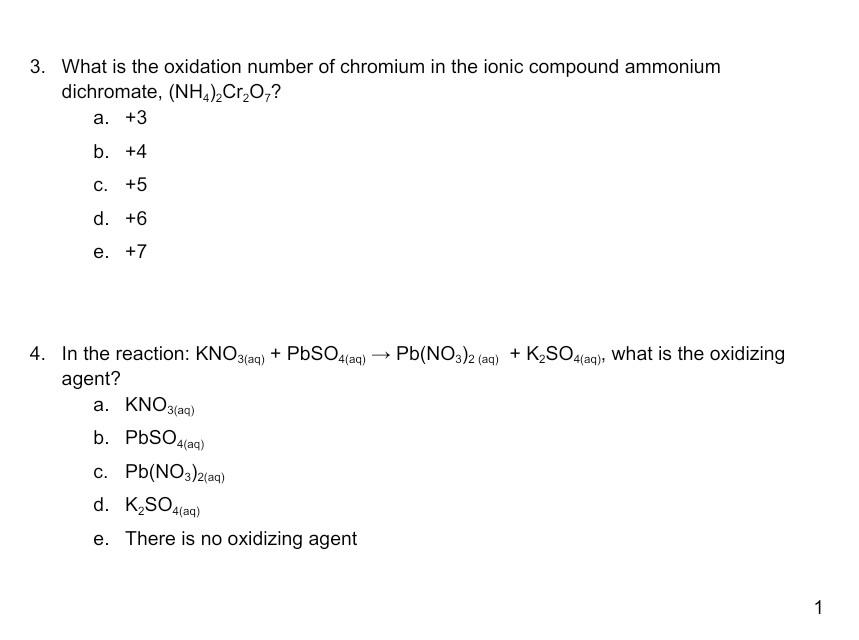 Solved 3. What is the oxidation number of chromium in the | Chegg.com