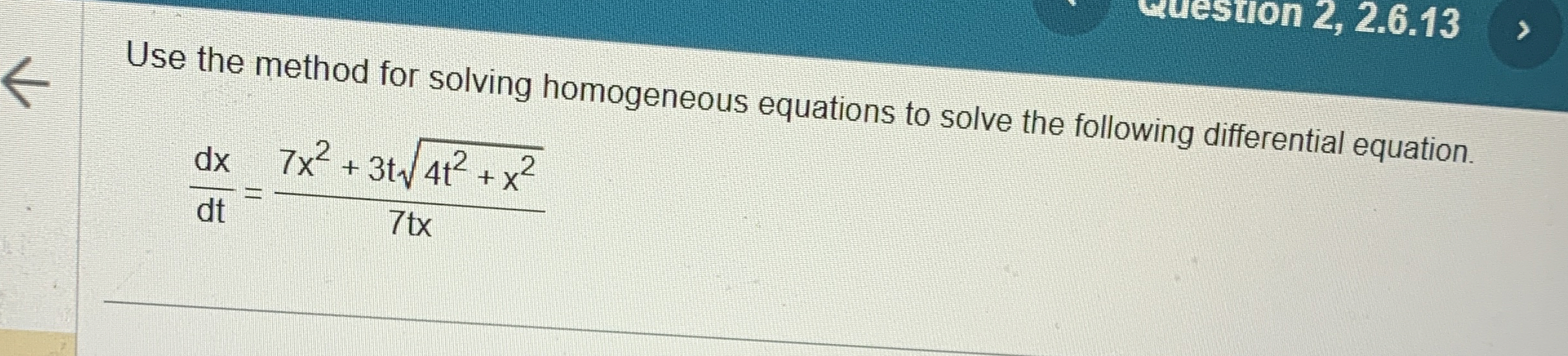 Solved Use the method for solving homogeneous equations to | Chegg.com
