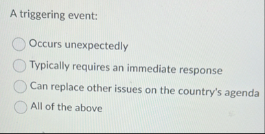 Solved A triggering event:Occurs unexpectedlyTypically | Chegg.com