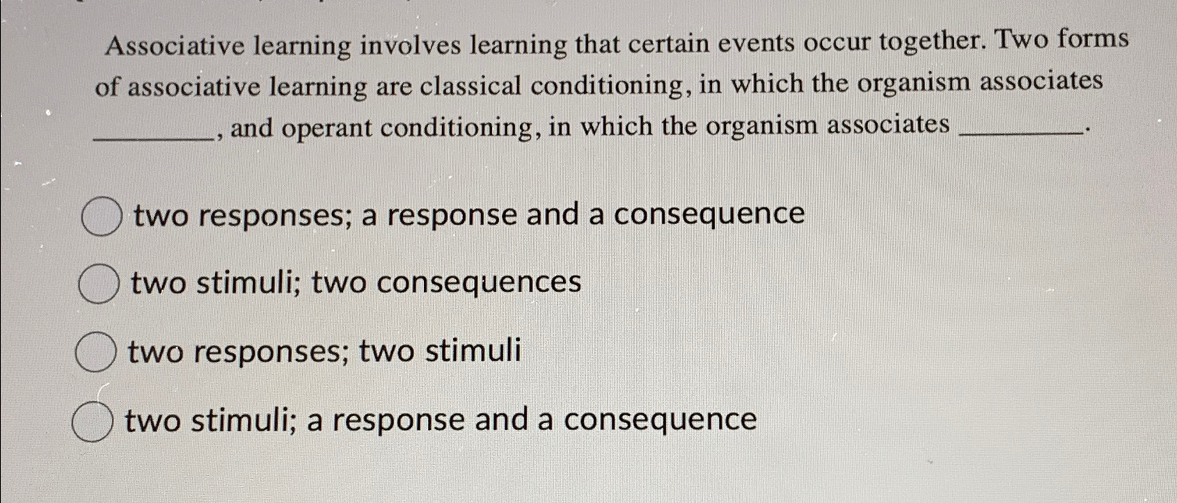 Solved Associative learning involves learning that certain | Chegg.com