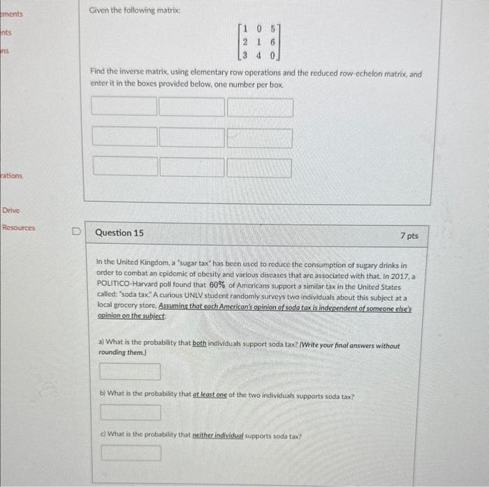 Solved Given the following matrix: ⎣⎡123014560⎦⎤ Find the | Chegg.com