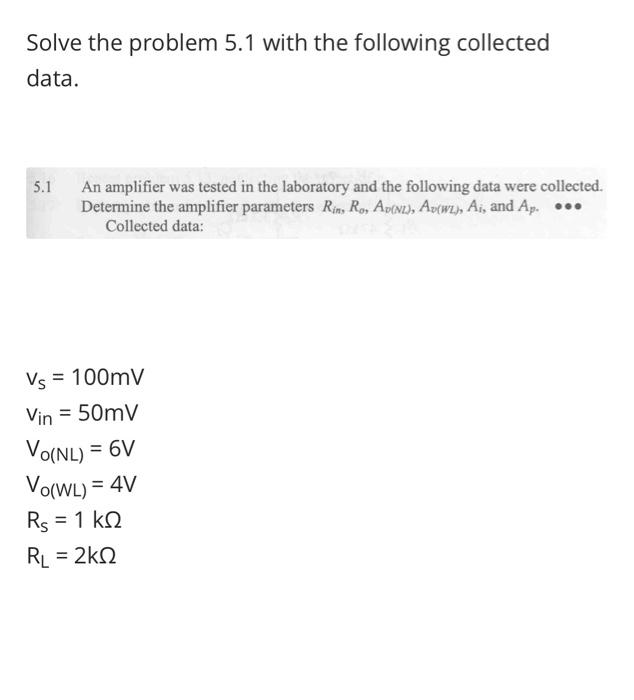 Solved Solve the problem 5.1 with the following collected | Chegg.com
