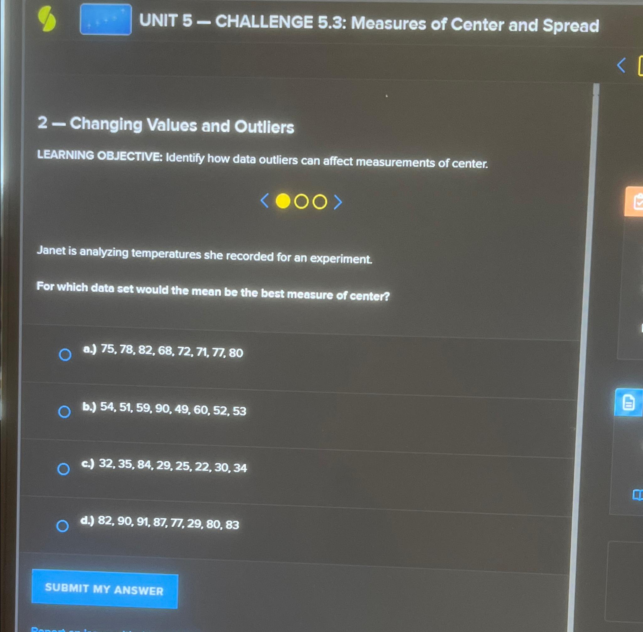 Solved UNIT 5 - ﻿CHALLENGE 5.3: Measures of Center and | Chegg.com