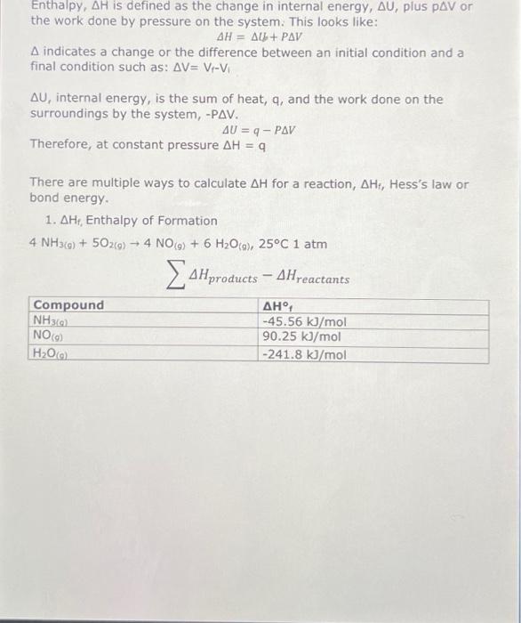 Solved Enthalpy, ΔH is defined as the change in internal | Chegg.com