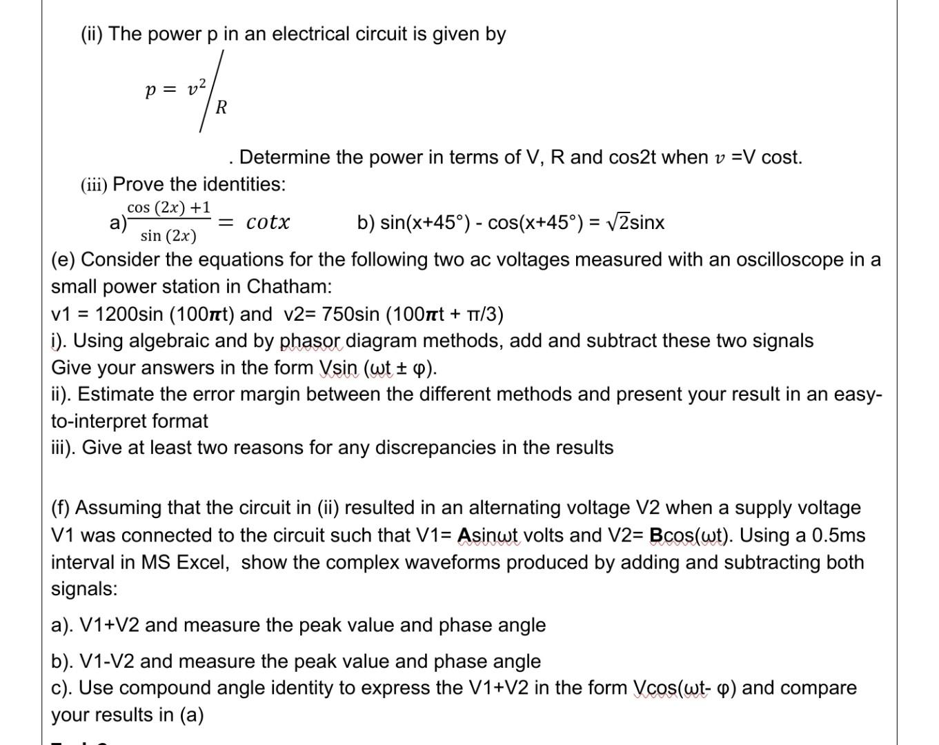 Solved (ii) The power p in an electrical circuit is given by | Chegg.com
