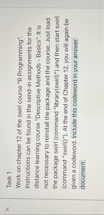 Task 1 Work on chapter 12 of the swirl course "R | Chegg.com