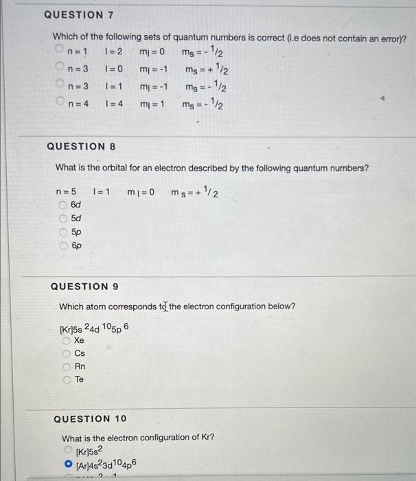 Solved Which of the following sets of quantum numbers is | Chegg.com