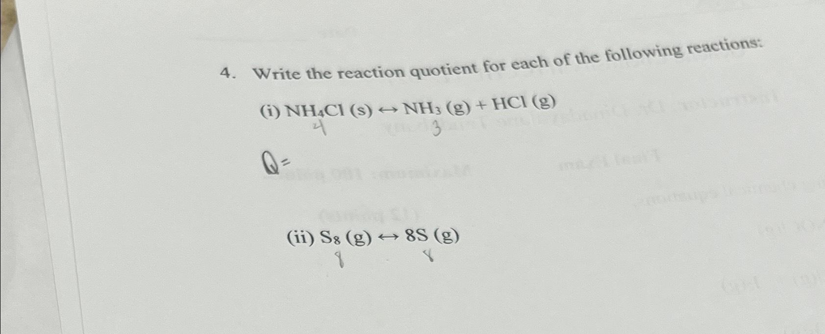 Solved Write the reaction quotient for each of the following | Chegg.com