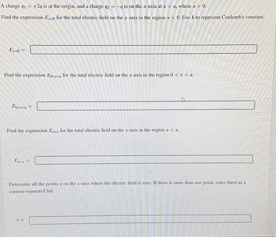 Solved A charge q1=+2q ﻿is at the origin, and a charge q2=-q | Chegg.com
