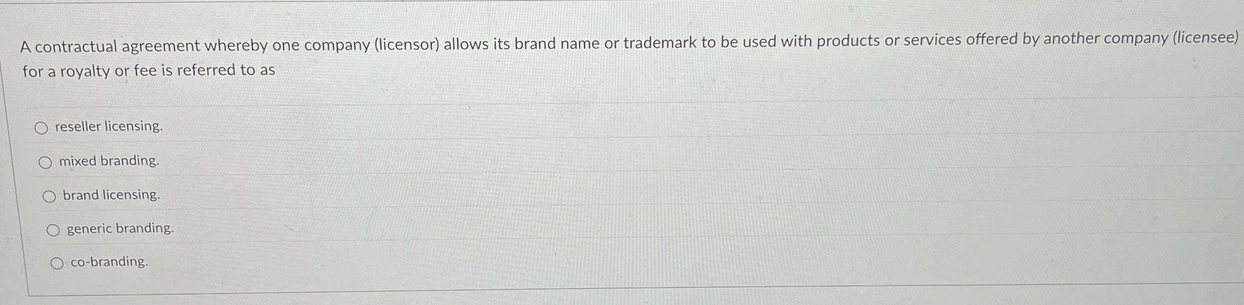 Solved A contractual agreement whereby one company | Chegg.com