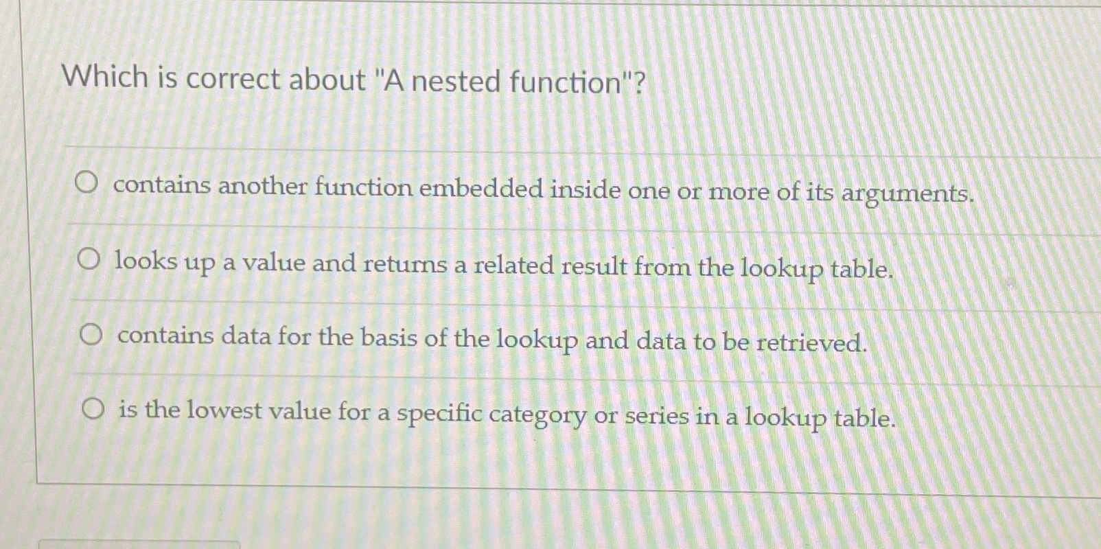 Solved Which is correct about "A nested function"?contains | Chegg.com