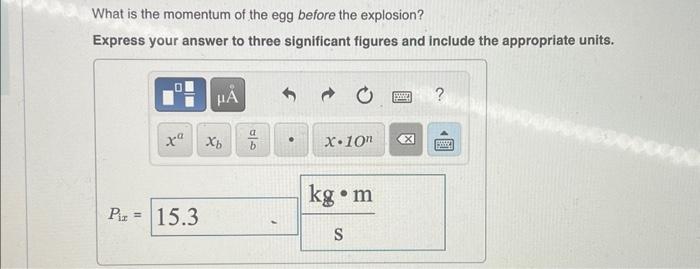 Solved A giant "egg," initially at rest, explodes as part of | Chegg.com