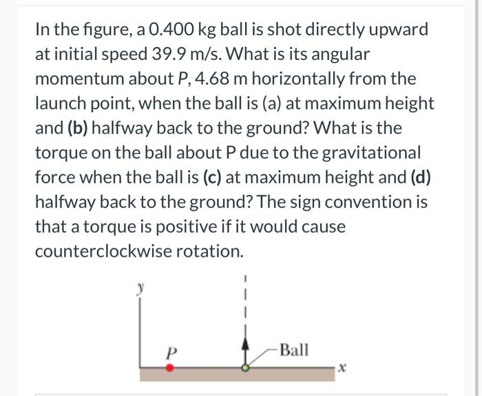 Solved In the figure, a 0.400 kg ball is shot directly | Chegg.com