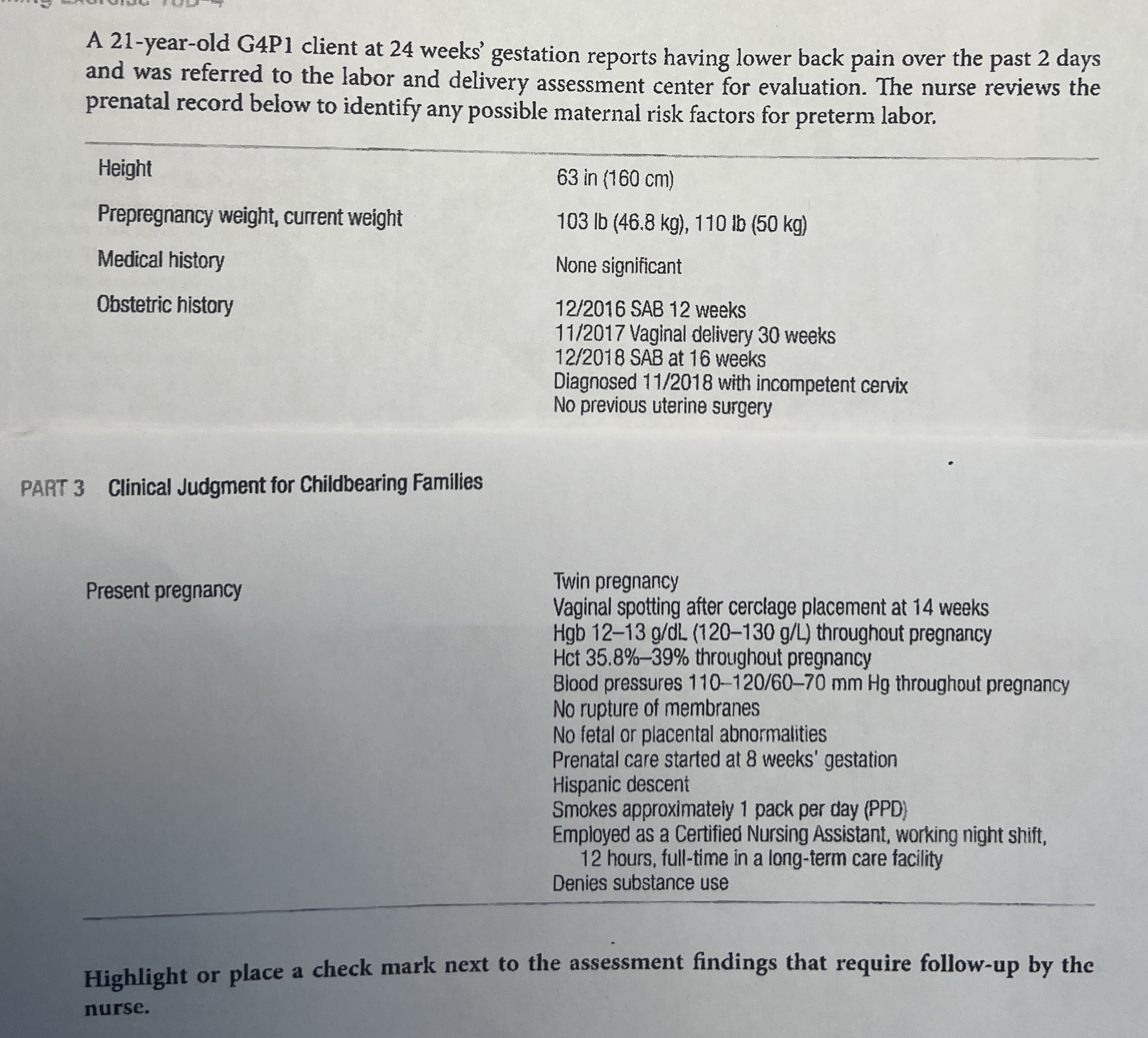 Solved A 21-year-old G4P1 ﻿client at 24 ﻿weeks' gestation | Chegg.com