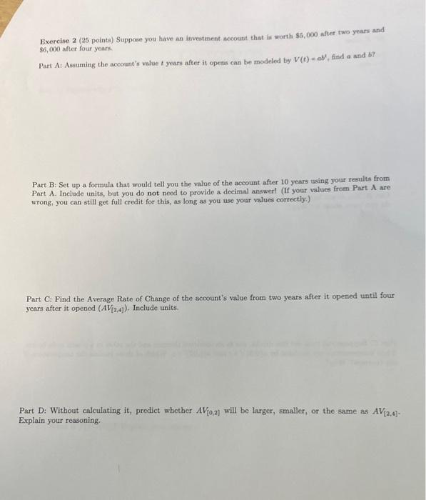 Solved Exercise 2 (25 points) Suppose you have an investment | Chegg.com