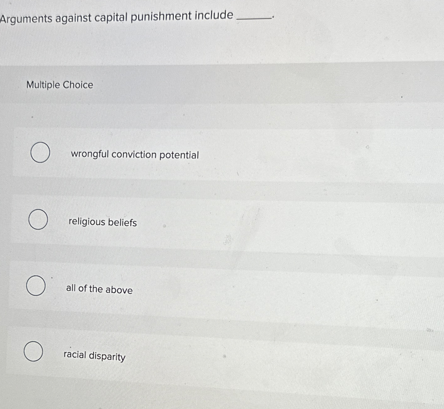 Solved Arguments against capital punishment includeMultiple | Chegg.com