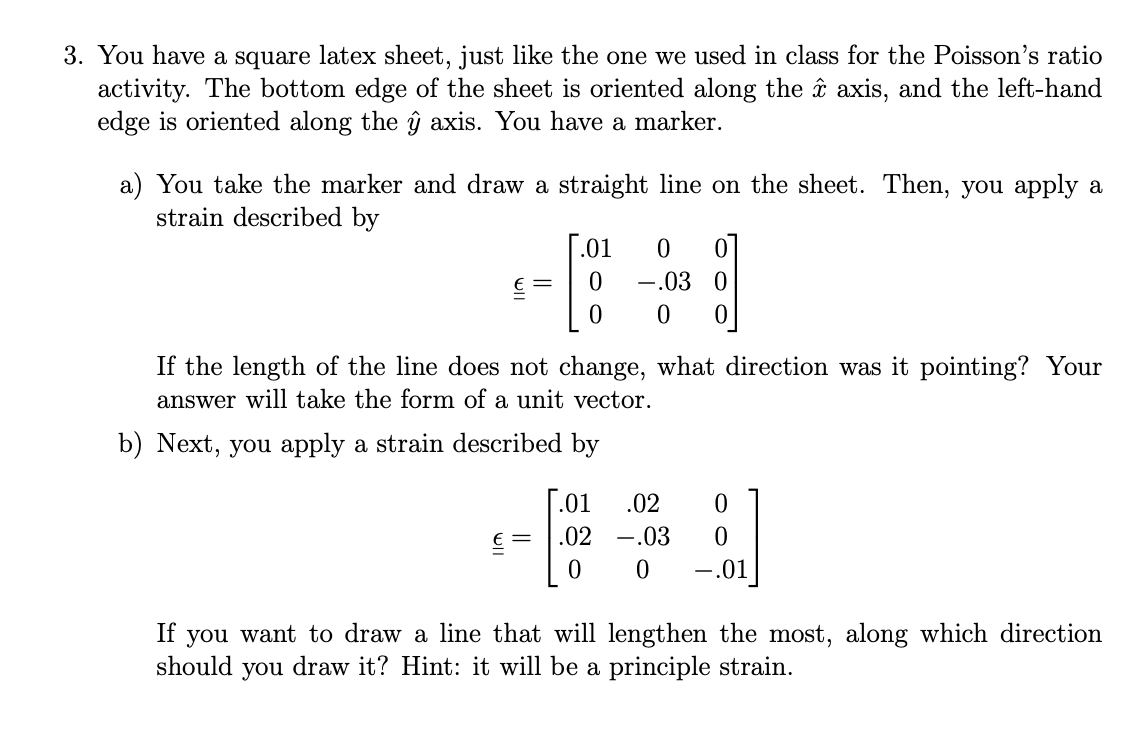 Solved You have a square latex sheet, just like the one we | Chegg.com
