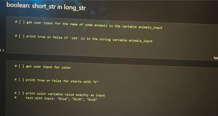 Solved boolean: short_str in long_str # [ ] get user input | Chegg.com