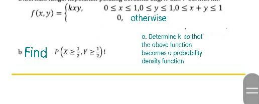 Solved Given the following joint probability density | Chegg.com