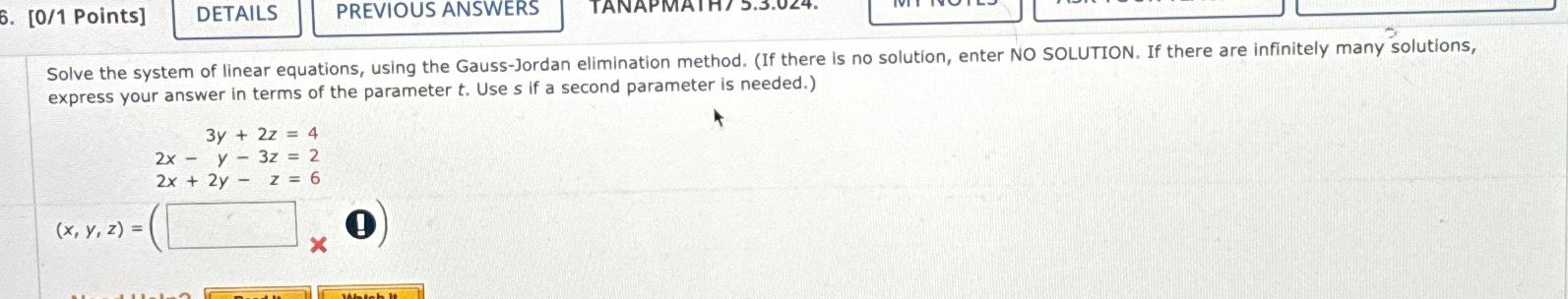 Solved [0/1 ﻿Points]Solve the system of linear equations, | Chegg.com