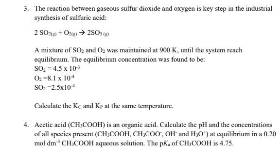 Solved The reaction between gaseous sulfur dioxide and | Chegg.com