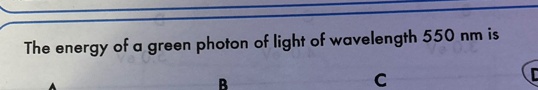 Solved The energy of a green photon of light of wavelength | Chegg.com