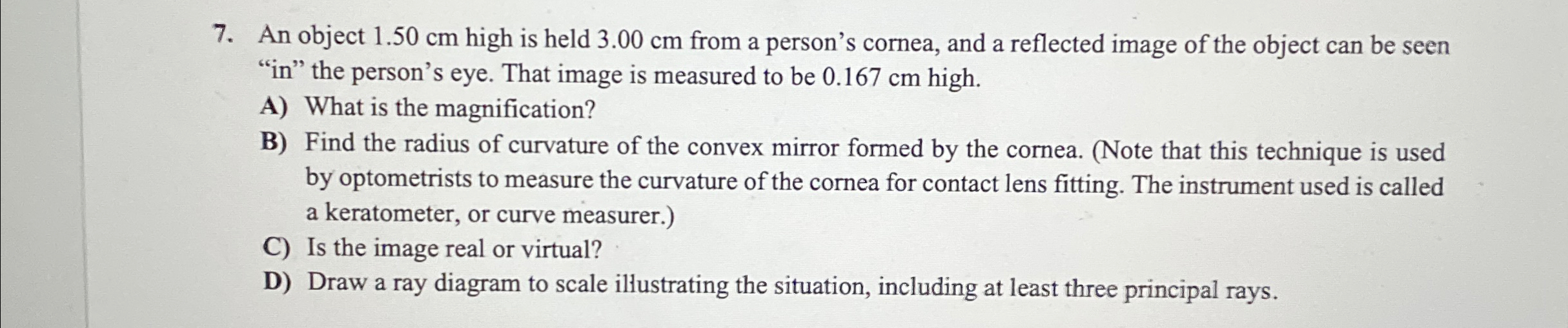 Solved An object 1.50cm ﻿high is held 3.00cm ﻿from a | Chegg.com