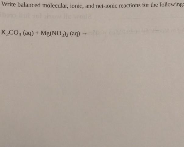 Solved Write balanced molecular, ionic, and net-ionic | Chegg.com