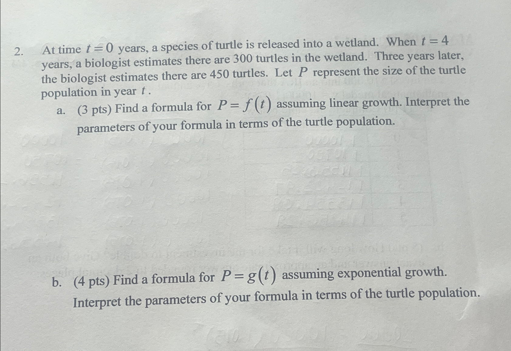 Solved At time t=0 ﻿years, a species of turtle is released | Chegg.com