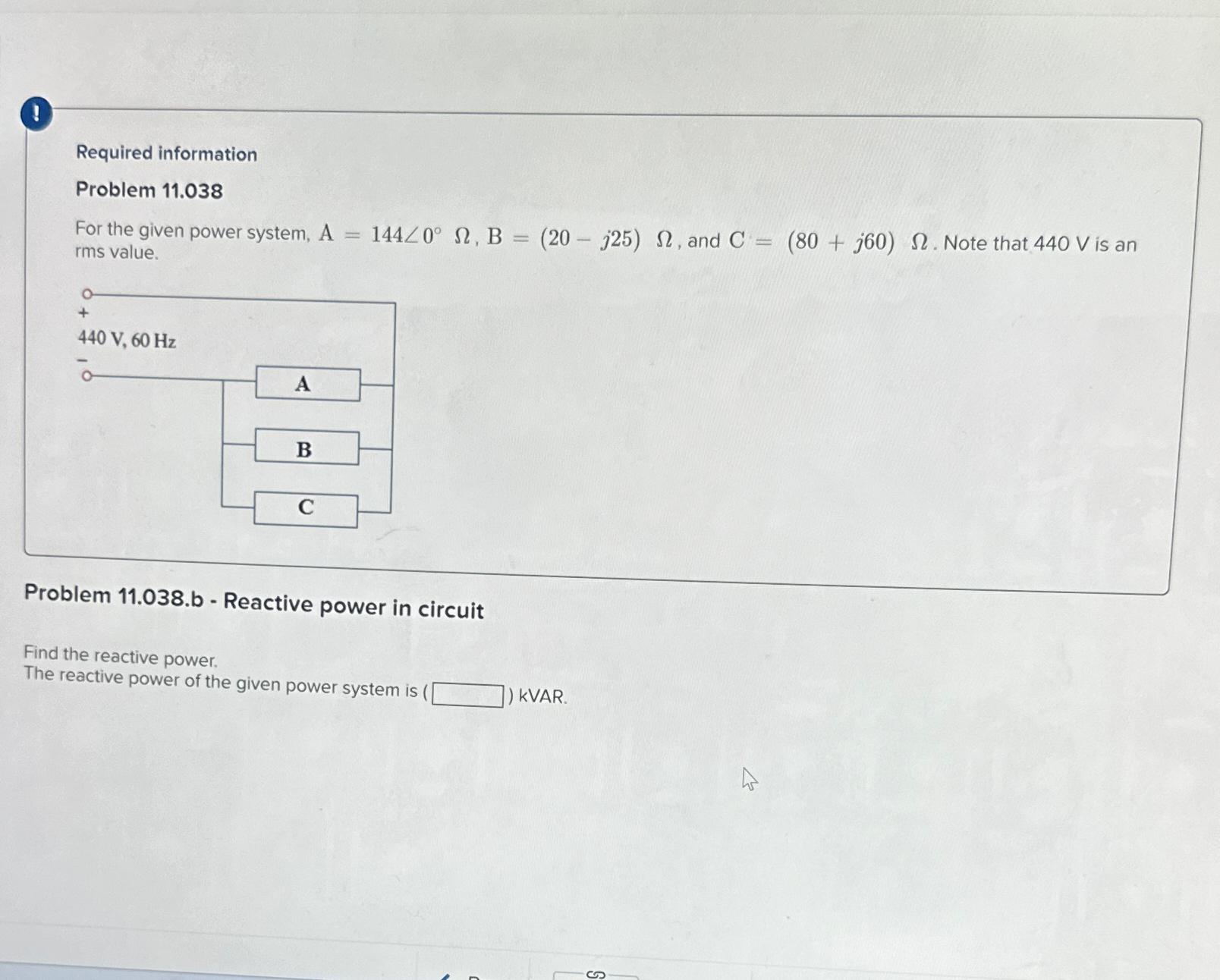 Solved (Required informationProblem 11.038For the given | Chegg.com
