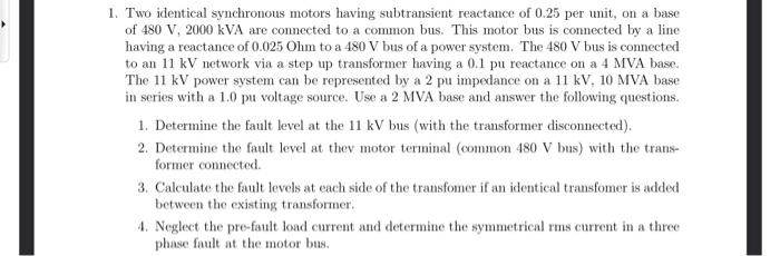 Solved 1. Two identical synchronous motors having | Chegg.com