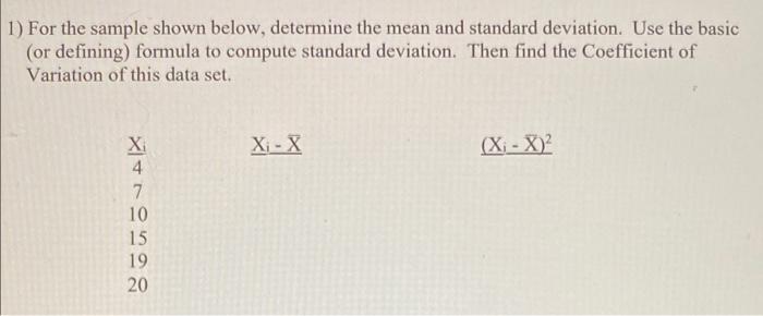Solved 1) For the sample shown below, determine the mean and | Chegg.com