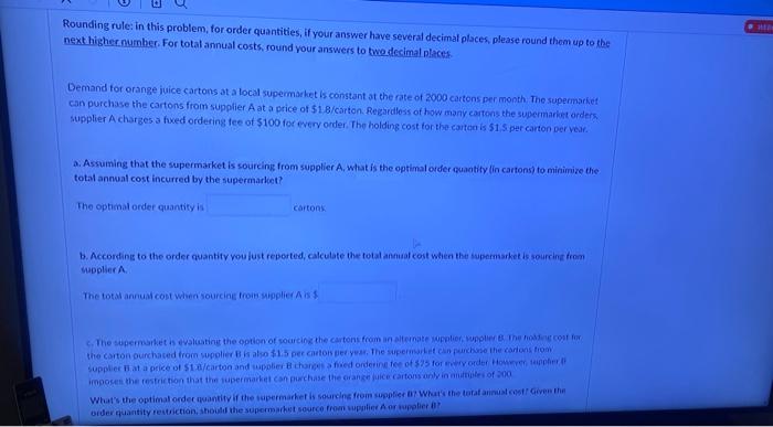 Solved Rounding rule: in this problem, foc-order quantities, | Chegg.com