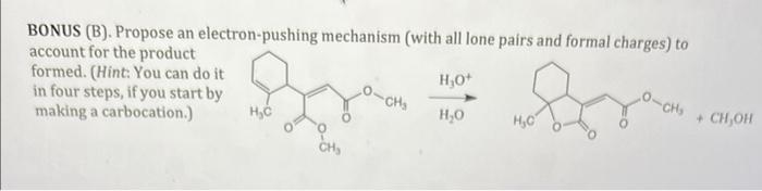 Solved BONUS (B). Propose an electron-pushing mechanism | Chegg.com