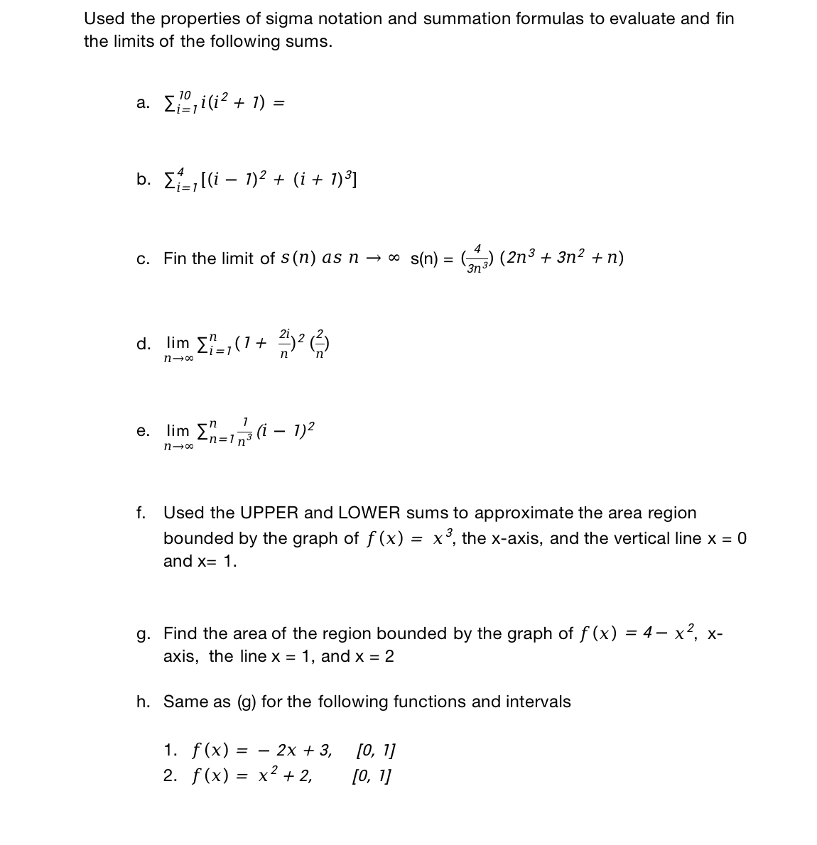 Solved Used the properties of sigma notation and summation | Chegg.com