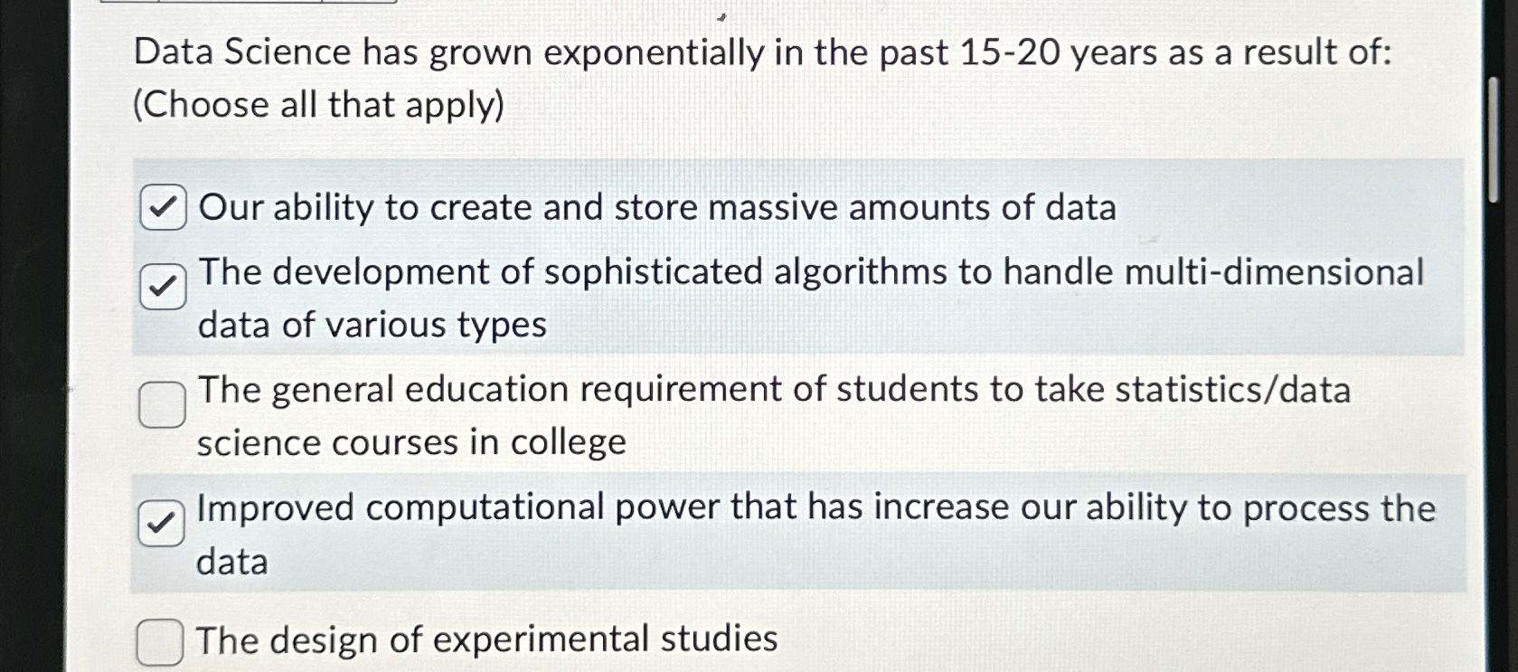Solved Data Science has grown exponentially in the past | Chegg.com