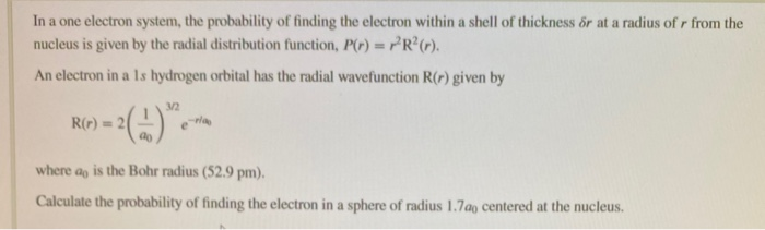 Solved In a one electron system, the probability of finding | Chegg.com